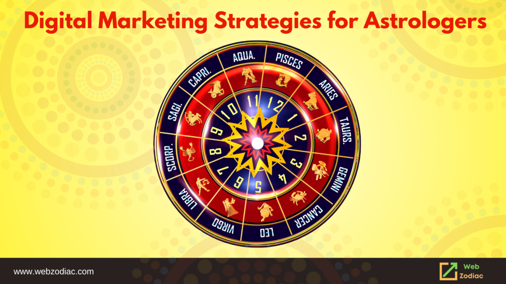 Digital Marketing for Astrologers: Actionable Strategies