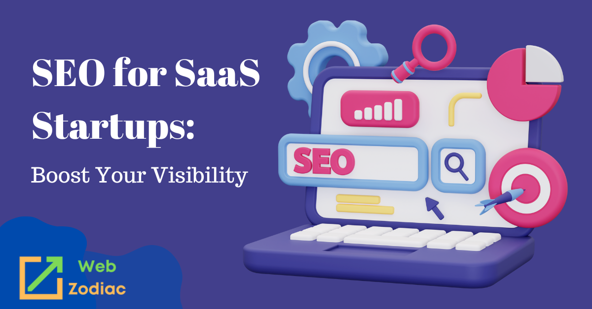SEO for SaaS Startups: Boost Your Brand Visibility